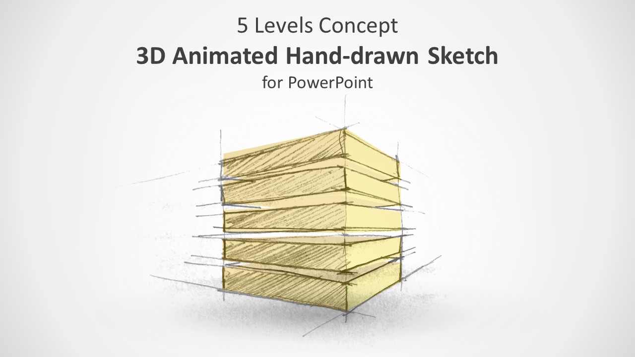 3D Animated 5 Level Concept Hand-Drawn Sketch for PowerPoint - SlideModel